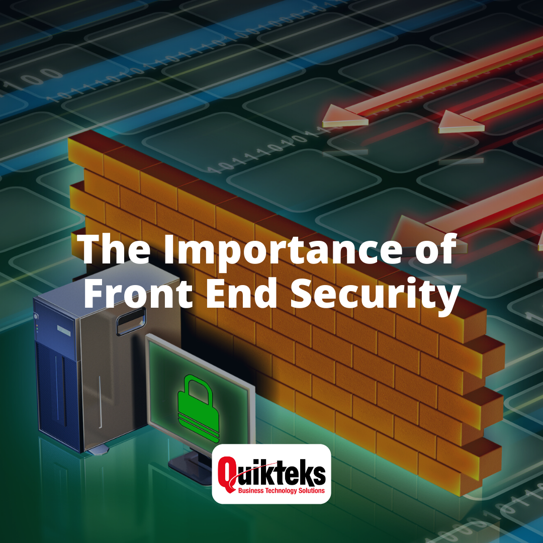 The Importance of Firewalls - Quikteks Tech Support
